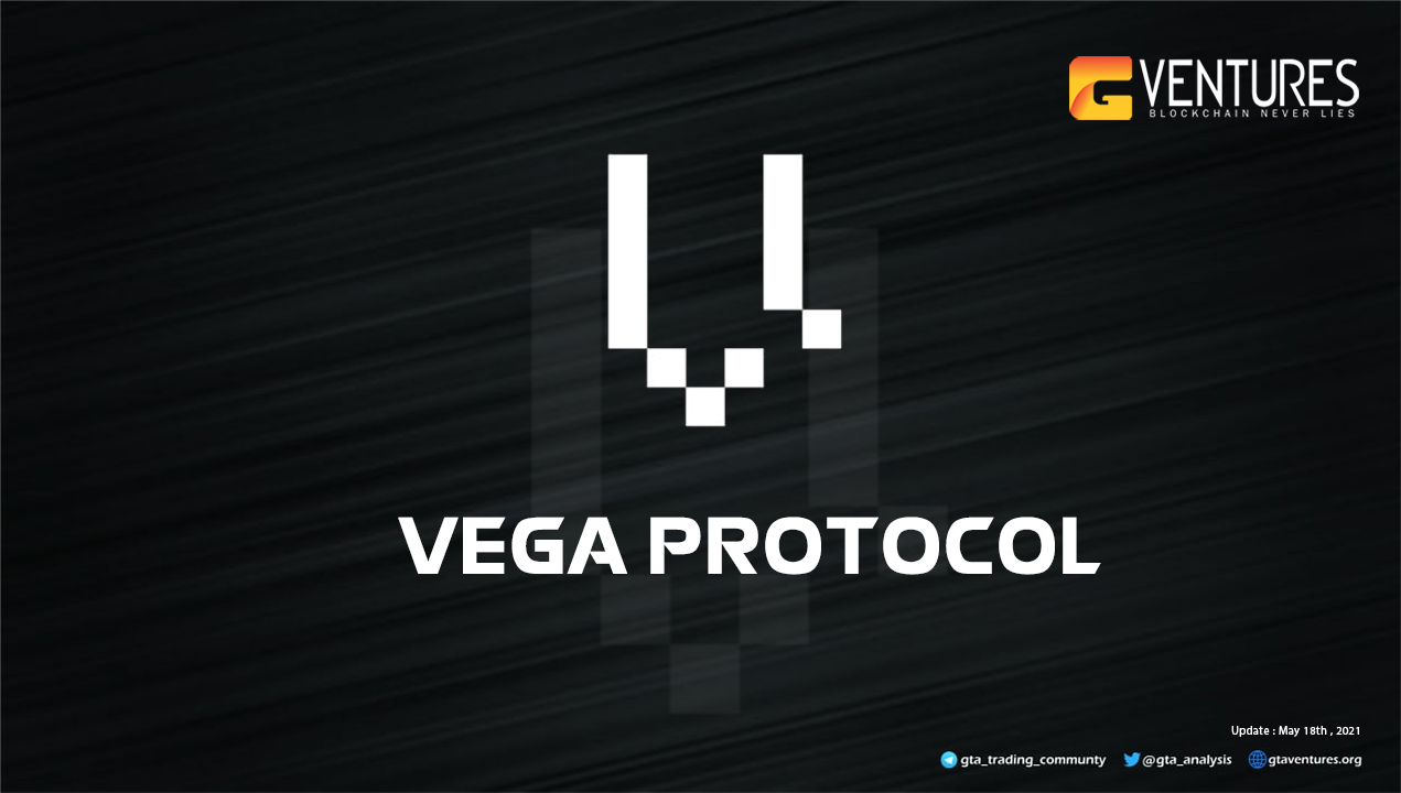 Vega Protocol (VEGA) là gì? Có nên đầu tư VEGA không? | Cập nhật tin ... Vega Protocol (VEGA) là gì? Có nên đầu tư VEGA không? | Cập nhật tin ...