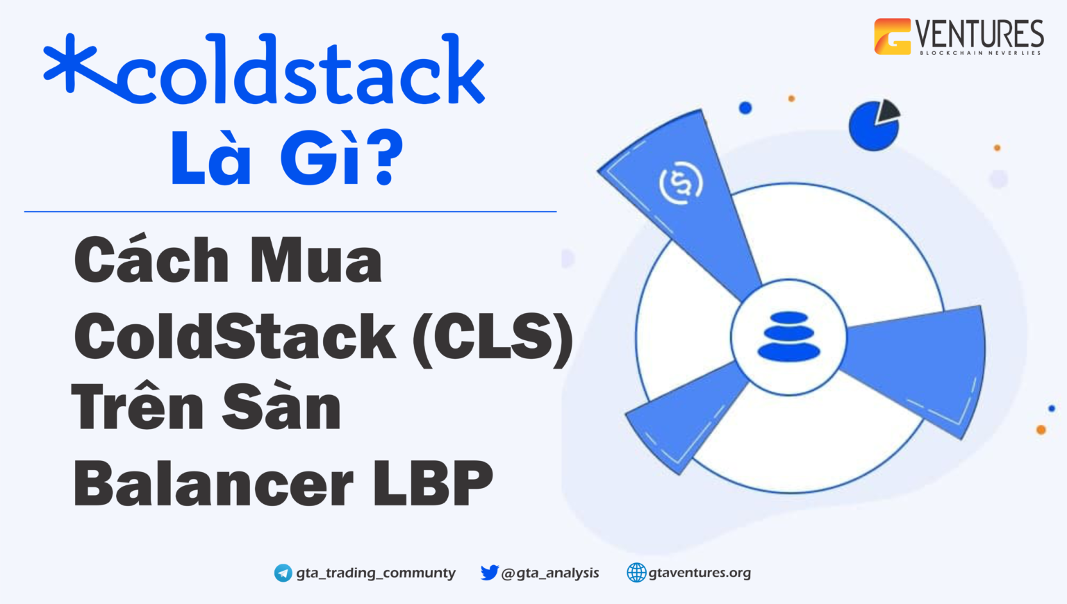 ColdStack là gì? Cách mua token ColdStack (CLS) trên sàn Balancer | Cập ...
