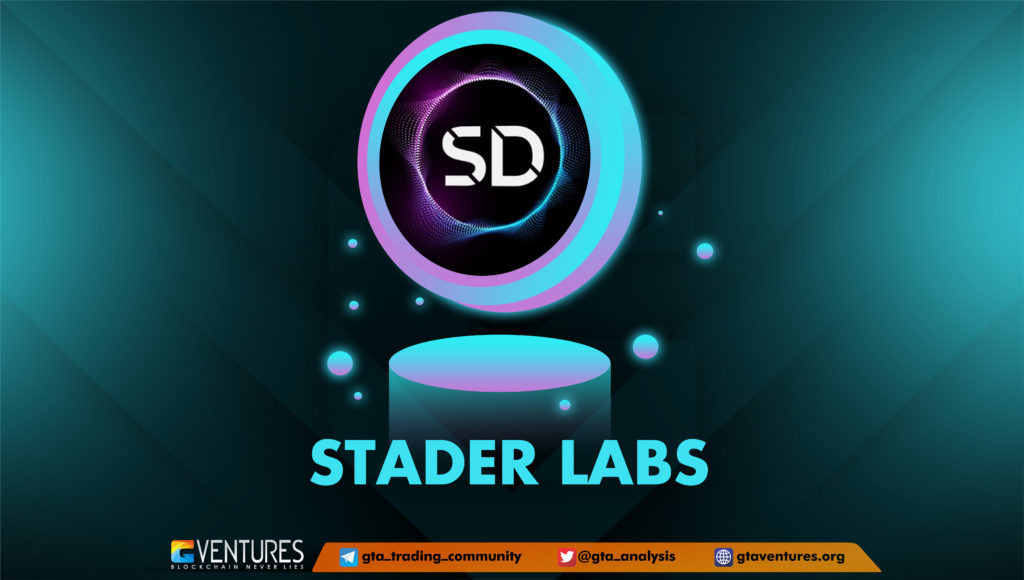 Stader Labs (SD) – Dự án được Coinbase Ventures đầu tư có gì nổi bật ... Stader Labs (SD) – Dự án được Coinbase Ventures đầu tư có gì nổi bật ...